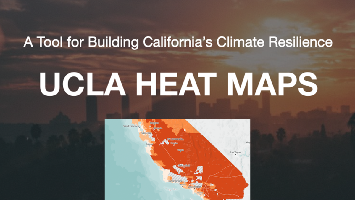 Mapping the harms of extreme heat in California | UCLA Health