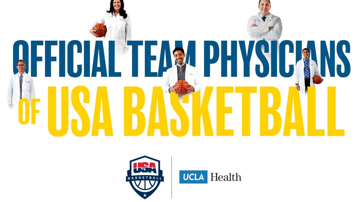 Meet the official team physicians of USA Basketball | UCLA Health