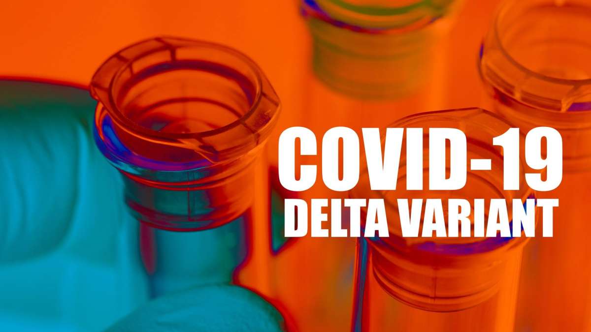 Delta variant: Here's what you need to know about the COVID-19 mutation ...