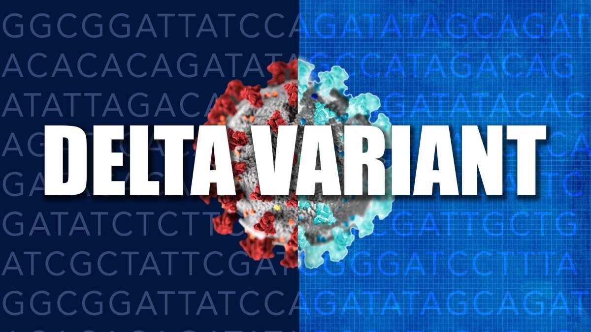 COVID-19 Delta variant has proven worse than expected | UCLA Health