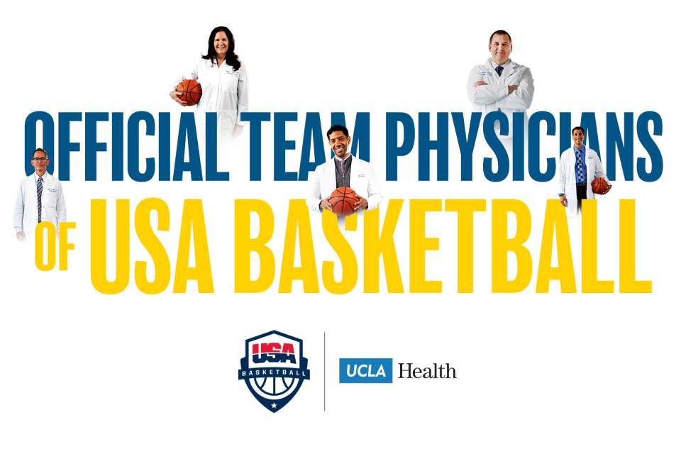 Meet the official team physicians of USA Basketball | UCLA Health