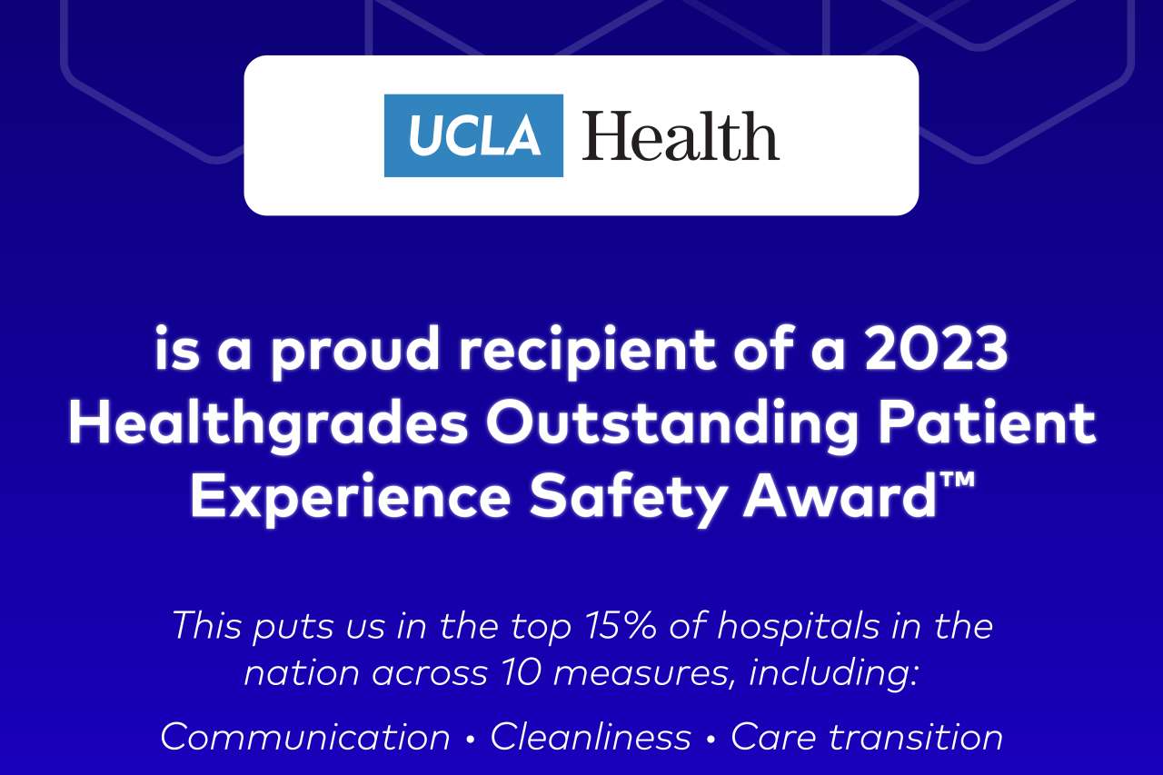 UCLA Health hospitals recognized by Healthgrades with patient ...