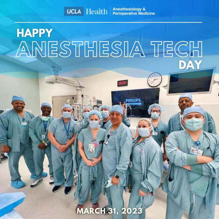 Anesthesia Tech Day 2023 - Anesthesiology | UCLA Health