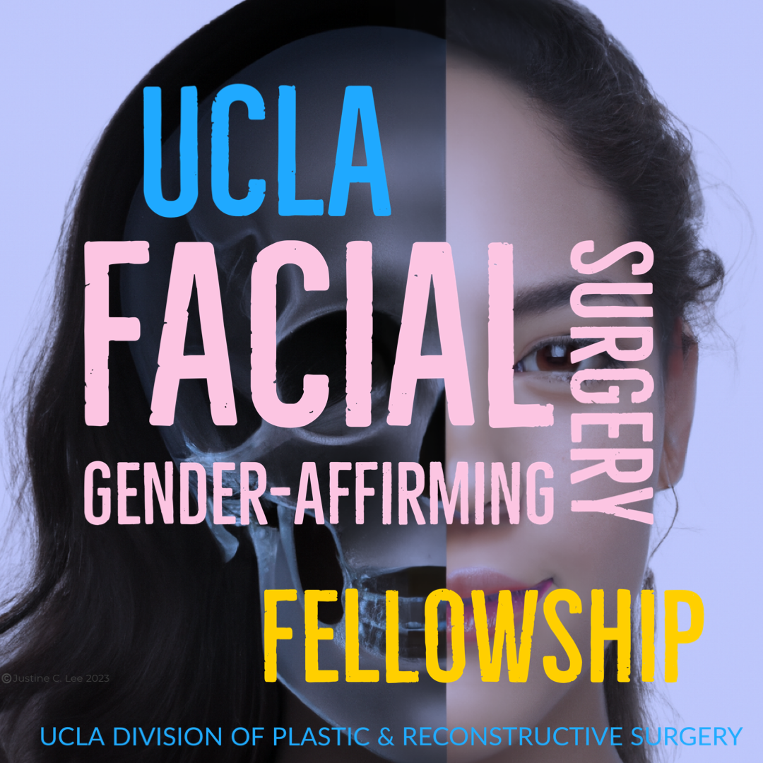 Facial Gender-Affirming Surgery Fellowship - Surgery | UCLA Health