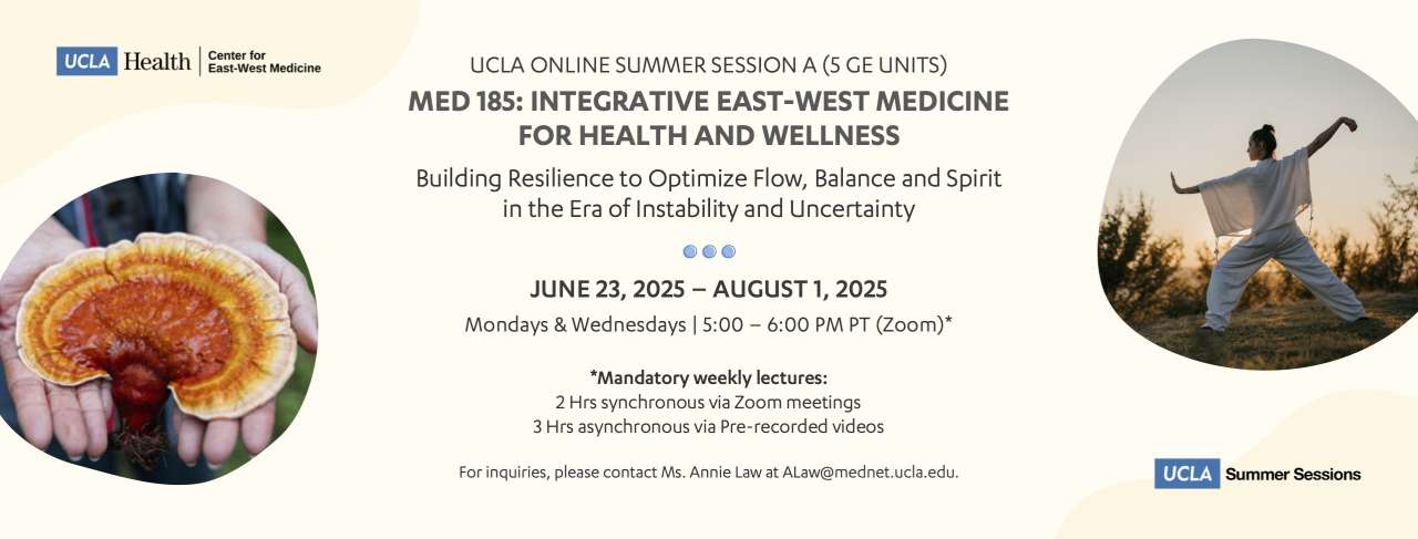 Summer Integrative Medicine Course - East-West Medicine | UCLA Health