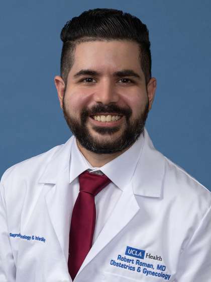Robert Roman, MD - Obstetrics and Gynecology | UCLA Health